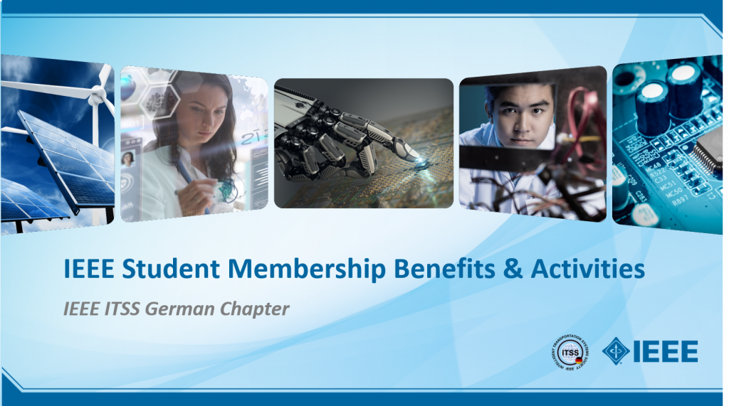 IEEE Student Membership Benefits and Activities – IEEE ITSS Germany